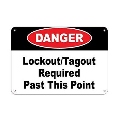DYLAN MILLER Safety Sign - Danger Lockout Tagout Required Past This ...