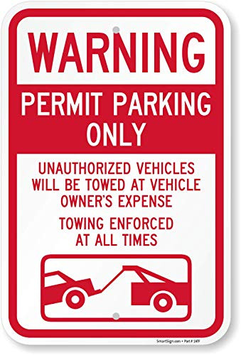 SmartSign inch Warning - Permit Parking Only Towing Enforced inch Sign ...
