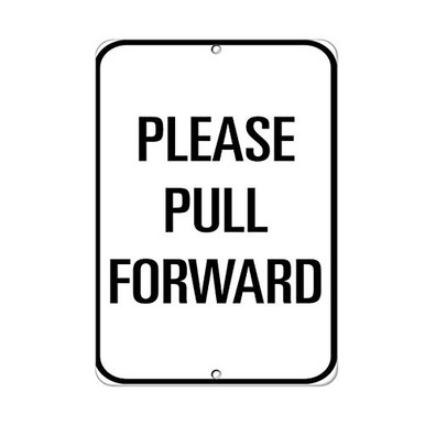 Outdoor Decor Aluminum Sign 8x12 inch Please Pull Forward B Aluminum ...