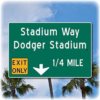 Dodger Stadium Exit Sign - Warehousesoverstock