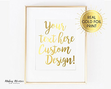 Custom sign your text here custom foil sign custom foil print wedding ...