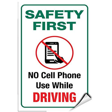 Safety First No Cell Phone Use While Driving Business Sign Warning ...
