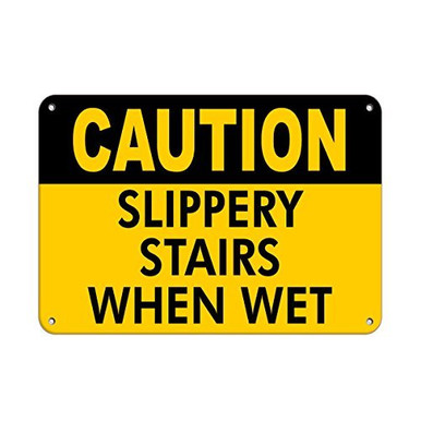Iliogine Funny Metal Signs Caution Slippery Stairs When Wet Slippery ...