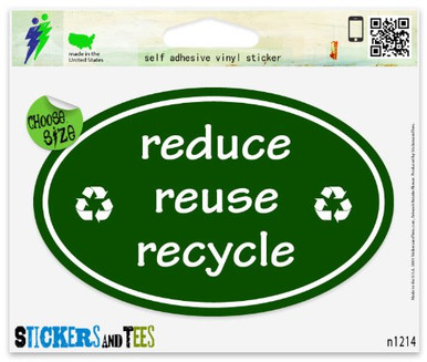 Reduce Reuse Recycle Green Oval Vinyl Car Bumper Window Sticker 5 inch ...