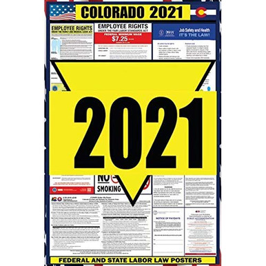 2021 Colorado -CO- State Labor Law Poster - State Federal and OSHA ...