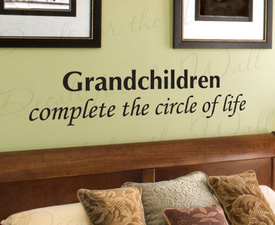Grandchildren Complete the Circle of Life Grandparent - Grandmother ...