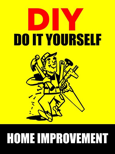 DIY Do It Yourself Home Improvement Retail Display Sign 18 inchw x 24 ...