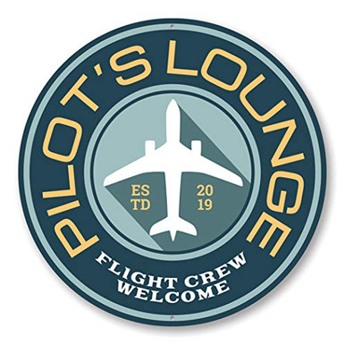 Pilot Lounge Welcome Sign Hangar Sign Aviation Aluminum Sign - 12 inch ...