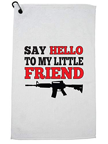 Say Hello to My Little Friend - with Machine Gun Sports Towel with ...