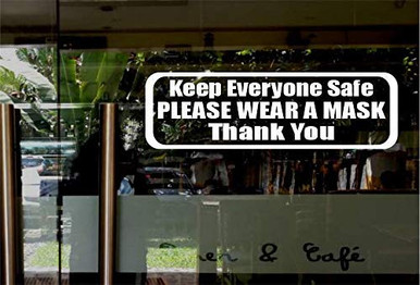 StickerLoaf Brand KEEP EVERYONE SAFE PLEASE WEAR A MASK Wall Door DECAL ...