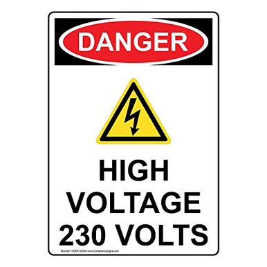 Vertical Danger High Voltage 230 Volts OSHA Safety Label Decal, 5x3.5 ...
