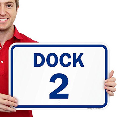 SmartSign "Dock 2" Dock Number Sign - 12" x 18" Aluminum ...