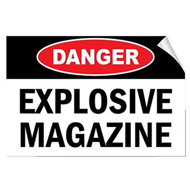 Danger Explosive Magazine Hazard Flammable LABEL DECAL STICKER Sticks ...