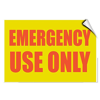 Emergency Use Only Hazard Emergency LABEL DECAL STICKER Sticks to Any ...