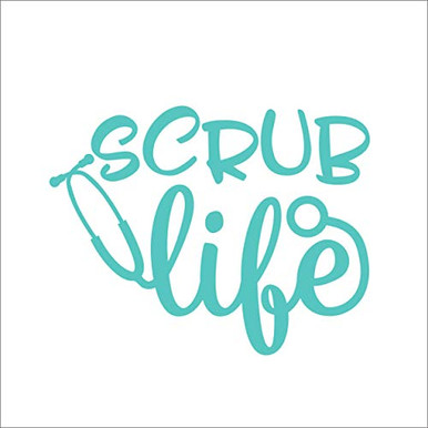 Scrub Life Vinyl Die Cut Decal Sticker for Car Laptop etc ...