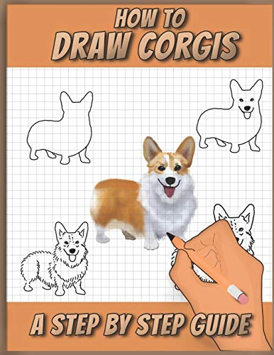 How To Draw Corgis A Step by Step Drawing Book for drawing cute ...