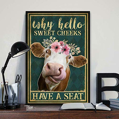 Funny Cow and Flower - Why Hello Sweet Cheeks Have A Seat Bathroom ...