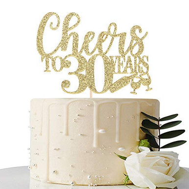 Gold Glitter Cheers to 30 Years Cake Topper - for 30th Birthday / 30th ...