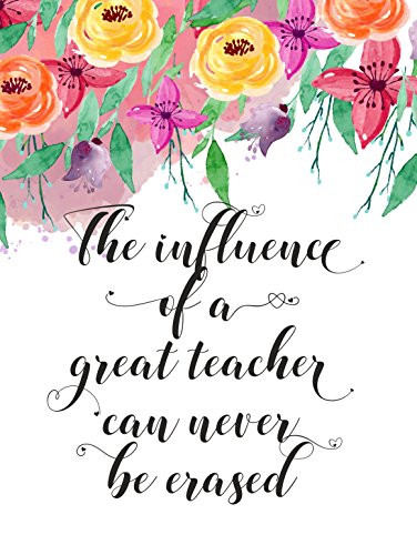 Teacher Appreciation POSTER A3 UNFRAMED The influence of a great ...