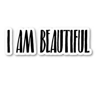 I Am Beautiful Sticker Inspirational Quotes Motivation Stickers ...