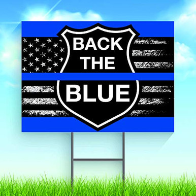 Consortium Companies Back The Blue 24"x18" Yard Lawn Sign w Stake ...