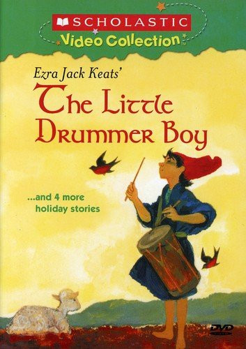 Ezra Jack Keats' The Little Drummer Boy... and 4 More Holiday Stories ...