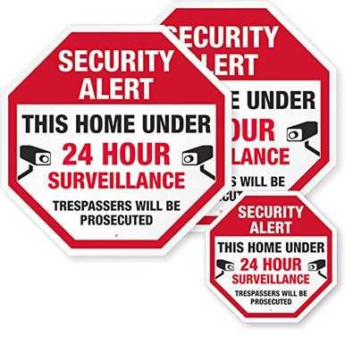 SmartSign Security Alert - This Home Under 24 Hour Surveillance ...