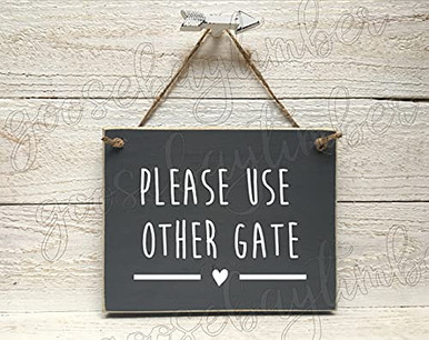 Free Brand Please Use Other Gate Please Use Other Door Sign Use Other ...