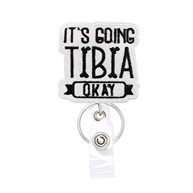 It's Going Tibia Okay Orthopedis Bone Badge Reels Retractable- with ...