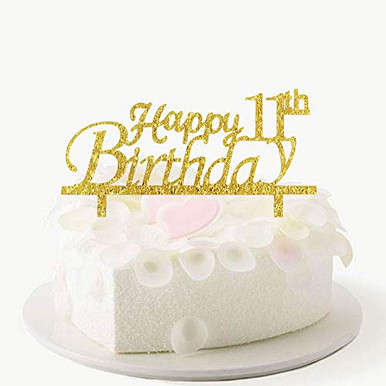 Happy 11th Birthday Cake Topper, Gold Acrylic Cake Topper, 11th ...