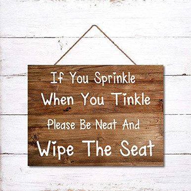 Pealrich Hanging Wood Sign with Saying If You Sprinkle When You Tinkle ...