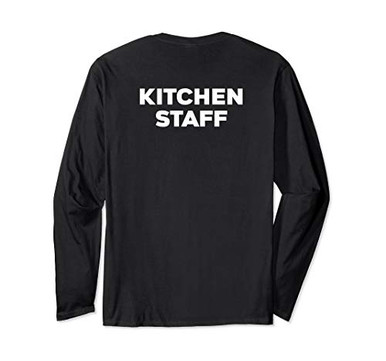 Kitchen Staff | Back Side Uniform | Costume Long Sleeve T-Shirt ...