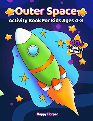 Outer Space Activity Book For Kids Ages 4-8- A Fun And Engaging Outer ...