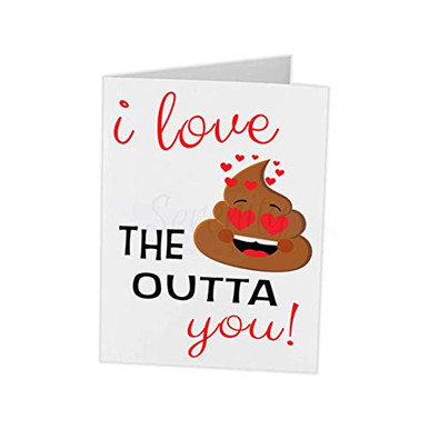 Valentines Day Funny Gifts Love Valentine Gag Card I Love The Poop ...