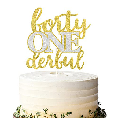 Glitter Forty Onederful Cake Topper Forty One Cake Topper Happy 41st ...