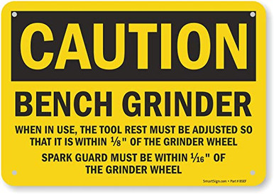 SmartSign - S-9860-PL-10 "Caution - Bench Grinder Adjust Tool Rest ...