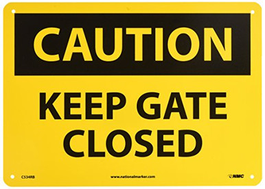NMC C534RB CAUTION - KEEP GATE CLOSED Sign - 14 in. x 10 in. Rigid ...