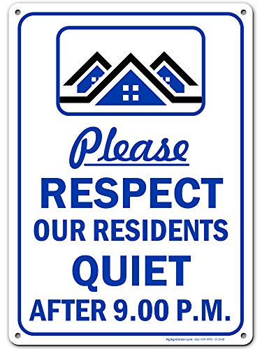 Please Be Respectful Sign Quiet Please After 9 P.M. Neighbor Sign 10" x ...