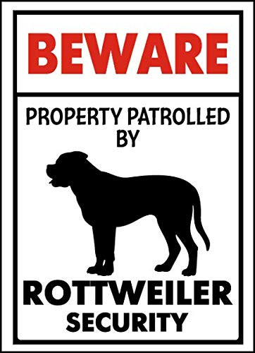 Traffic Signs - Property Patrolled by Rottweiler Security Sign 10 x 7 ...
