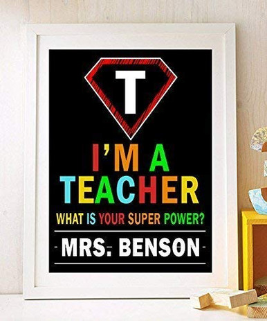 Personalized I'm A Teacher Poster Super Hero Theme Classroom End of ...