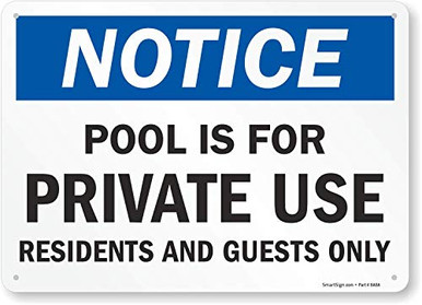 SmartSign 10 x 14 inch Notice - Pool is for Private Use Residents and ...