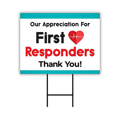 Thank You First Responders Yard Sign 18" x 12" - Coroplast Visible Text ...