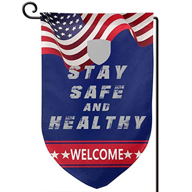 Stay Safe and Healthy Garden Flag 12.5 X 18 in Size Banner for House ...