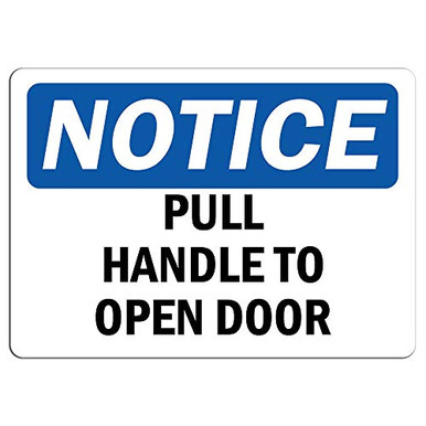 Notice - Pull Handle to Open Door Sign | Label Decal Sticker Retail ...