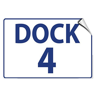 Dock 4 Activity Loading Zone Loading Dock Number LABEL DECAL STICKER ...
