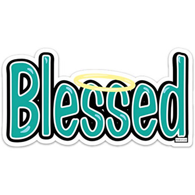 Blessed Vinyl Die-Cut Bumper Sticker - Warehousesoverstock