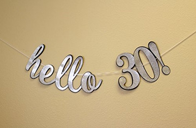 All About Details Hello 30! Cursive Banner (Black & Silver ...