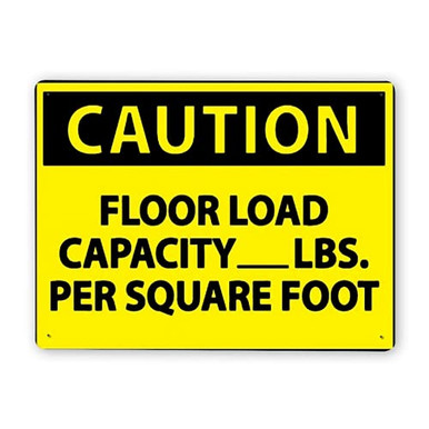 DEMISCHO Warning Sign,Caution Floor Load Capacity Lbs Sq Foot,Tin ...