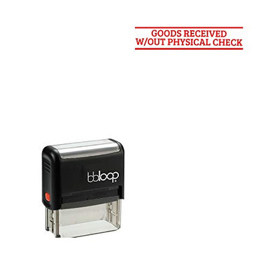Goods Received W/Out Physical Check' Self-Inking Office Stamp ...