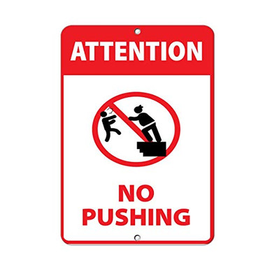 Aubrey Hammond Warning Aluminum Sign ~ Attention No Pushing Activity ...